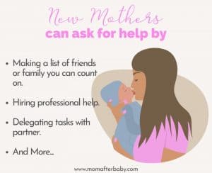 How to Ask For Help as a New Mom – Mom After Baby