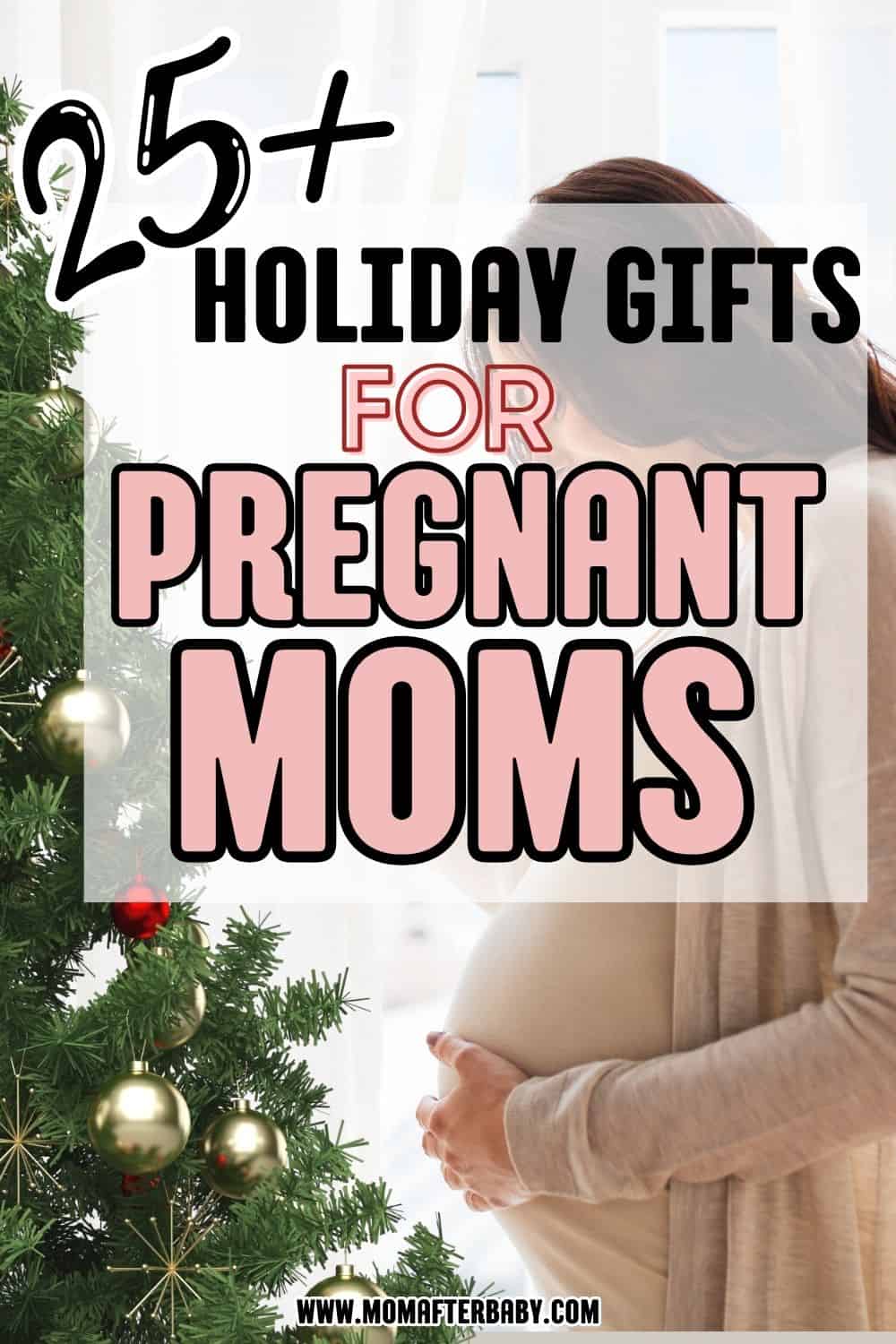 Give the Best Pregnancy Gifts for First Time Moms – Mom After Baby